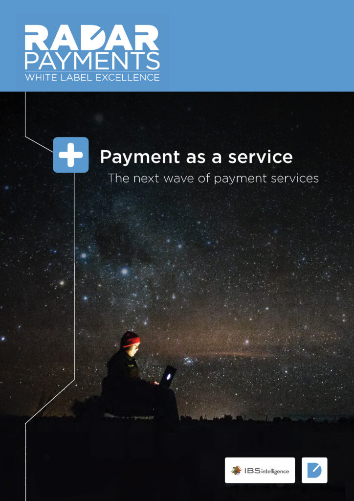 Payment as a service - The next wave of payment services