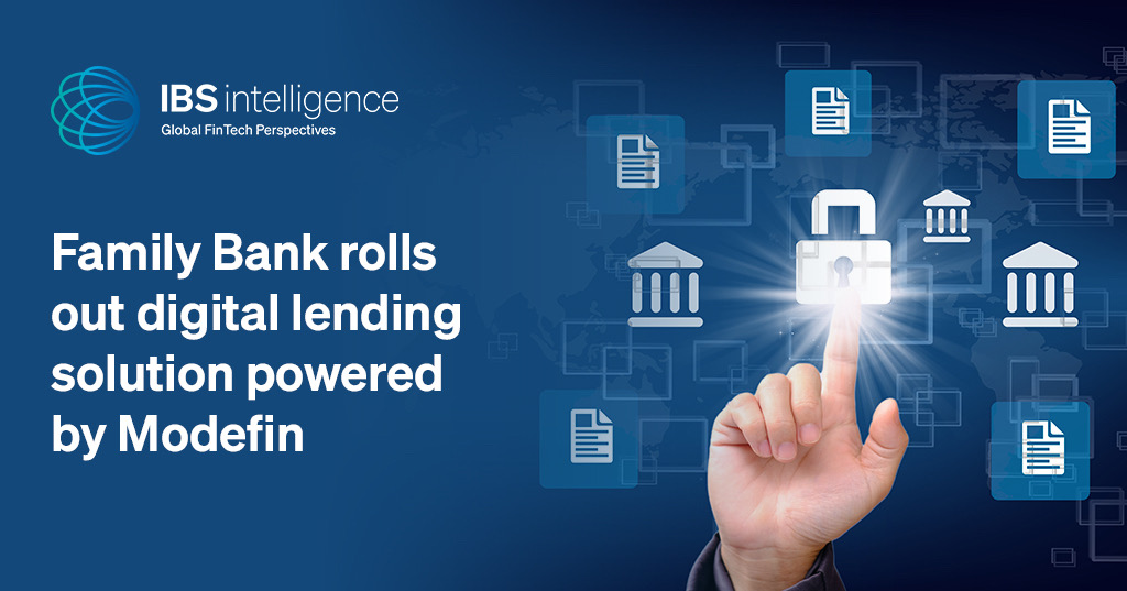 Family Bank rolls out digital lending solution powered by Modefin - IBS ...