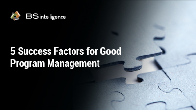 5 success factors for good program management - IBS Intelligence