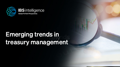 Emerging trends in treasury management - IBS Intelligence
