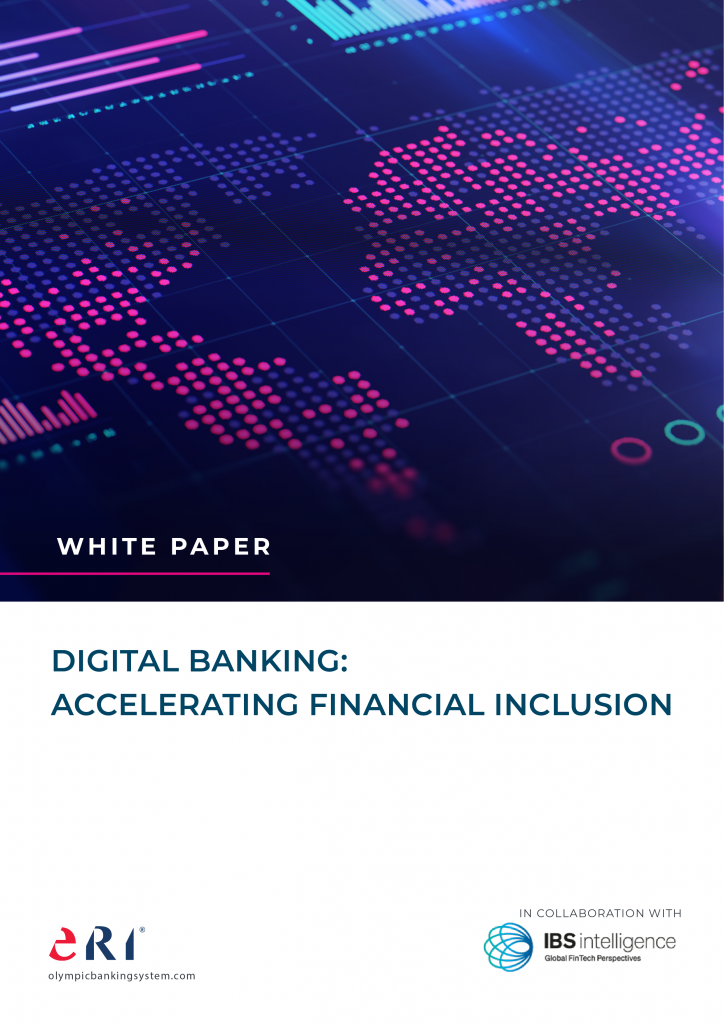 Digital Banking: Accelerating Financial Inclusion - IBS Intelligence