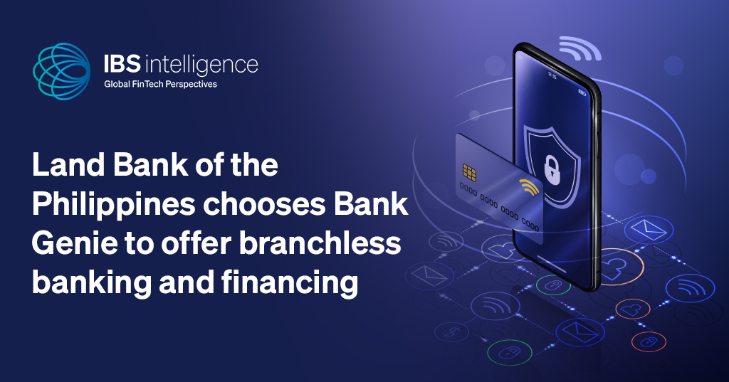 Land Bank of the Philippines chooses Bank Genie to offer branchless ...
