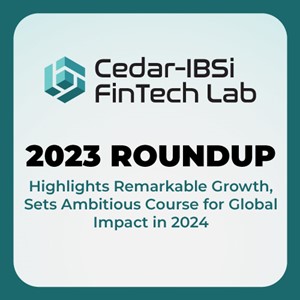 Cedar-IBSi FinTech Lab: Success in 2023, ambitious expansion in 2024!